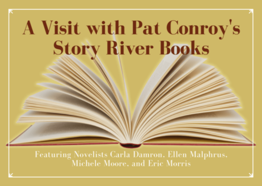 A Visit with Pat Conroy’s Story River Book Authors - Charleston Library ...