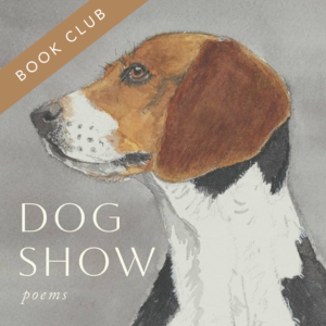 CLS Book Club // “Dog Show” by Billy Collins - Charleston Library Society